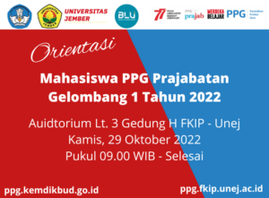Orientasi Mahasiswa PPG PraJabatan Gelombang 1 Tahun 2022 – PPG – Pendidikan Profesi Guru